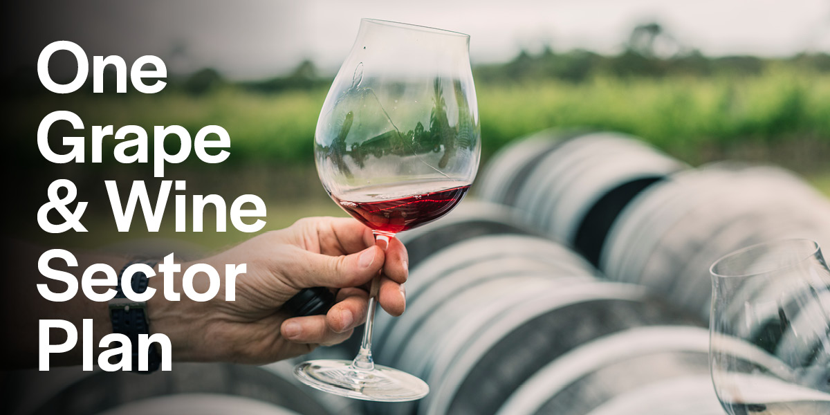 One Grape & Wine Sector Plan - Australian Grape & Wine
